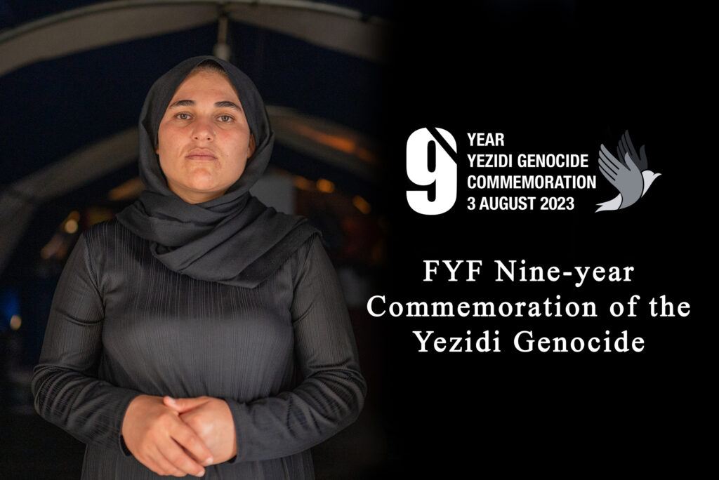 FYF Nine-year Commemoration of the Yezidi Genocide - Free Yezidi Foundation